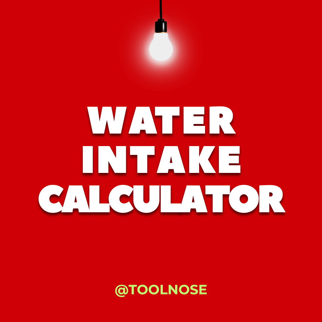 Water Intake Calculator - ToolNose